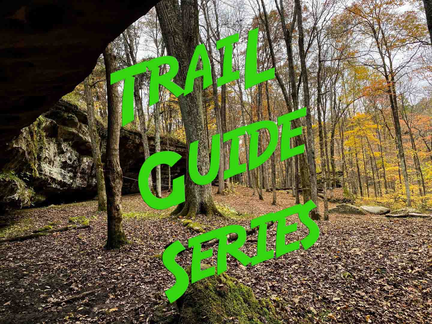 Hiking with Shawn Trail Guides and Resources